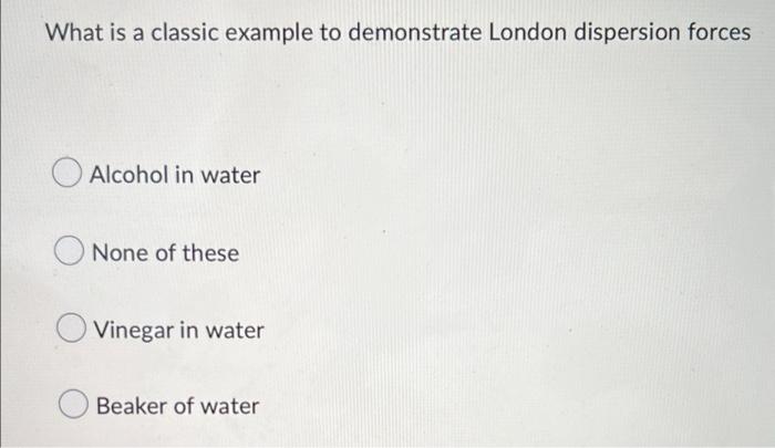 Solved What is a classic example to demonstrate London | Chegg.com