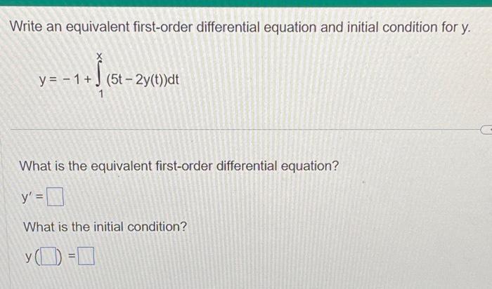 Solved Write an equivalent first-order differential equation | Chegg.com