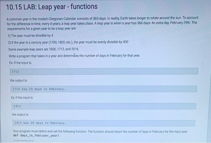 Solved 10.15 LAB: Leap year - functions A common year in the | Chegg.com