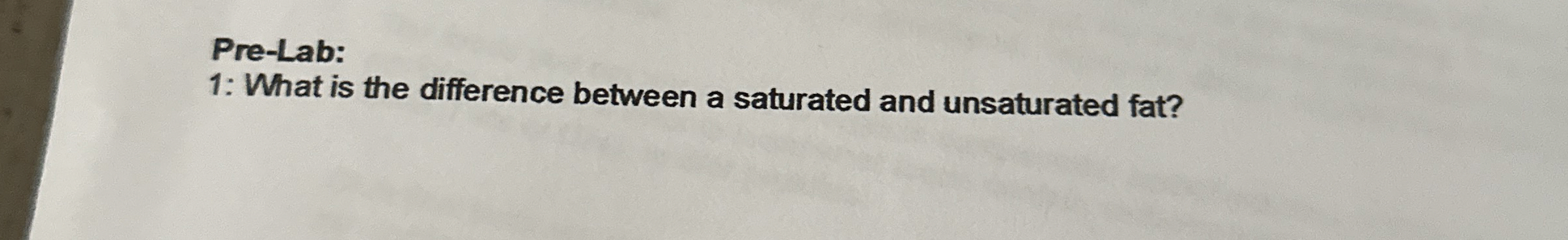 Solved Pre-Lab:1: What is the difference between a saturated | Chegg.com