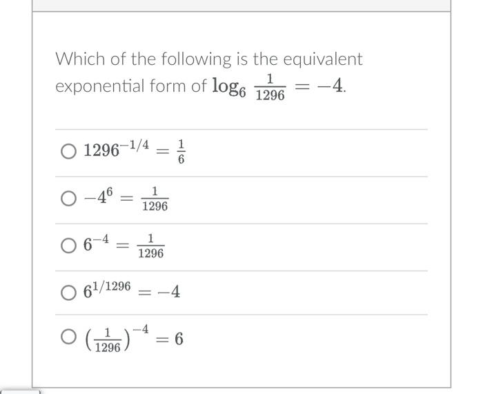 Solved Which of the following is the equivalent exponential | Chegg.com
