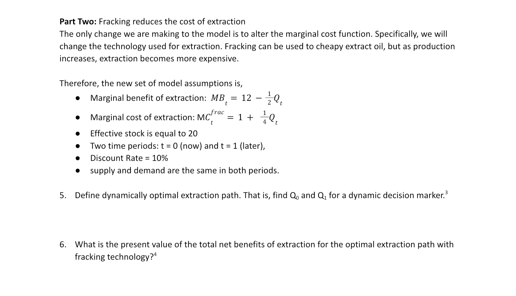 Solved Part Two: Fracking reduces the cost of extractionThe | Chegg.com