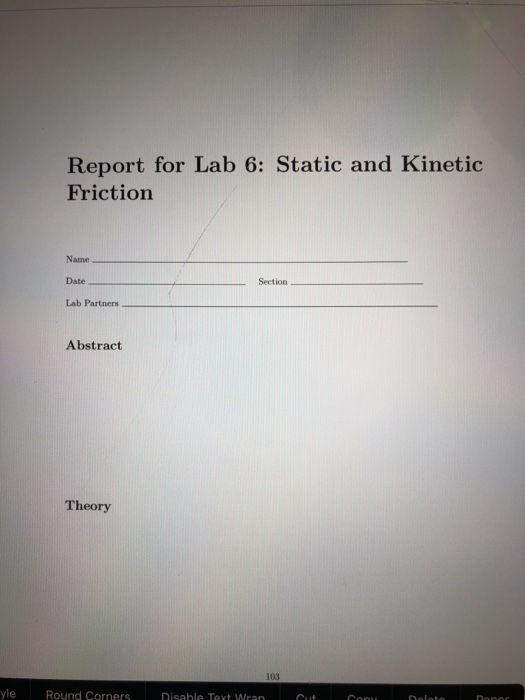 Report for Lab 6: Static and Kinetic Friction Name | Chegg.com