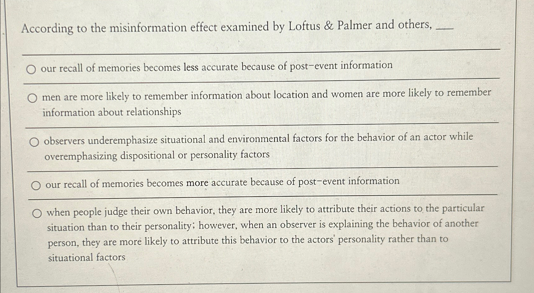 Solved According to the misinformation effect examined by | Chegg.com