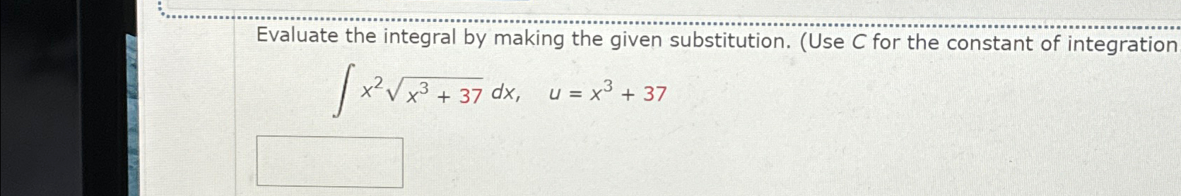 Solved Evaluate the integral by making the given | Chegg.com