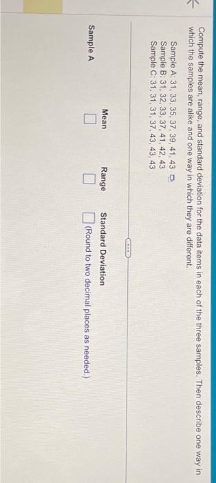 Solved = Compute the mean, range, and standard deviation for | Chegg.com