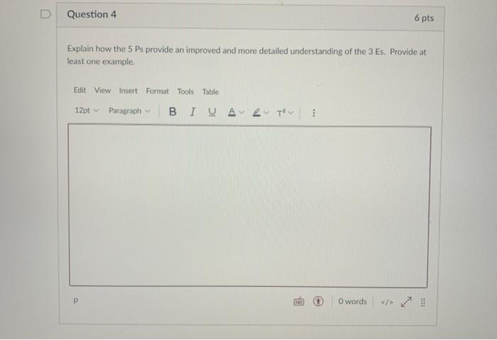 Solved Question 4 6 pts Explain how the 5 Ps provide an | Chegg.com