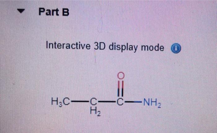Solved Part A Interactive 3D display mode 1 H HỌC-C-N-C–CH, | Chegg.com