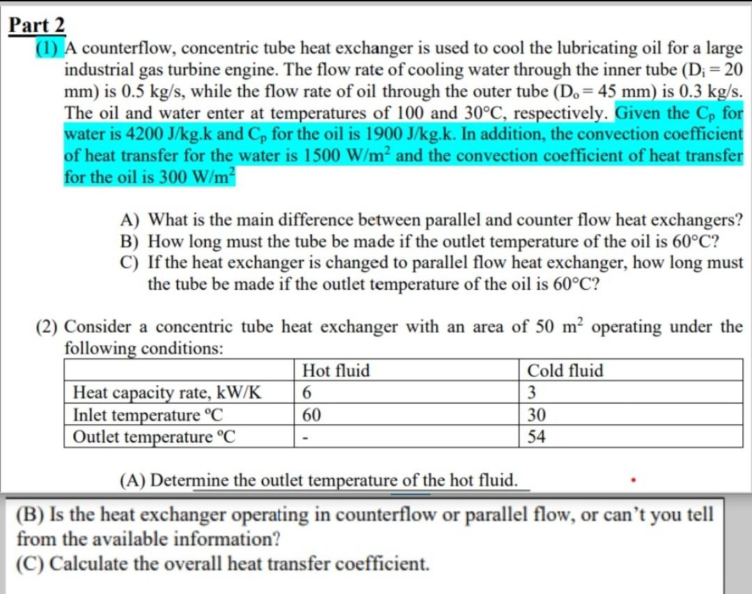 Solved gas Part 2 (1) A counterflow, concentric tube heat | Chegg.com