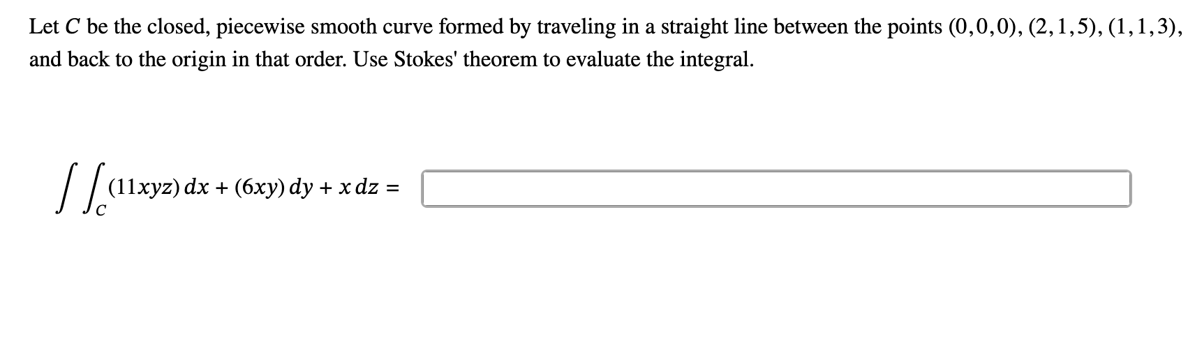 Solved Let C ﻿be the closed, piecewise smooth curve formed | Chegg.com