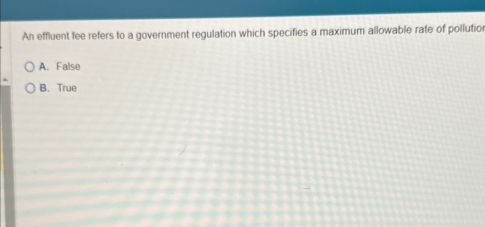 Solved An effluent fee refers to a government regulation | Chegg.com