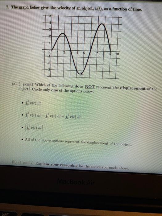 Solved 7. The graph below gives the velocity of an object, | Chegg.com
