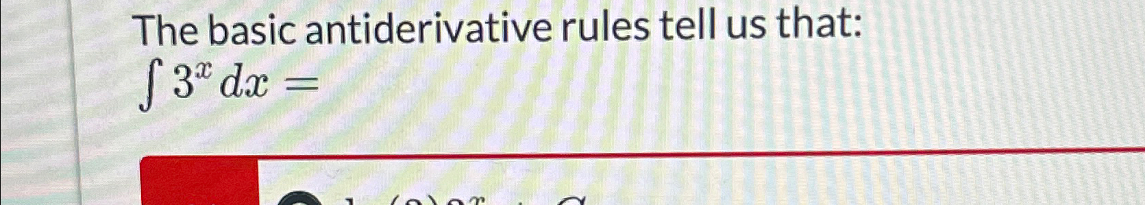 Solved The basic antiderivative rules tell us that:∫﻿﻿3xdx= | Chegg.com