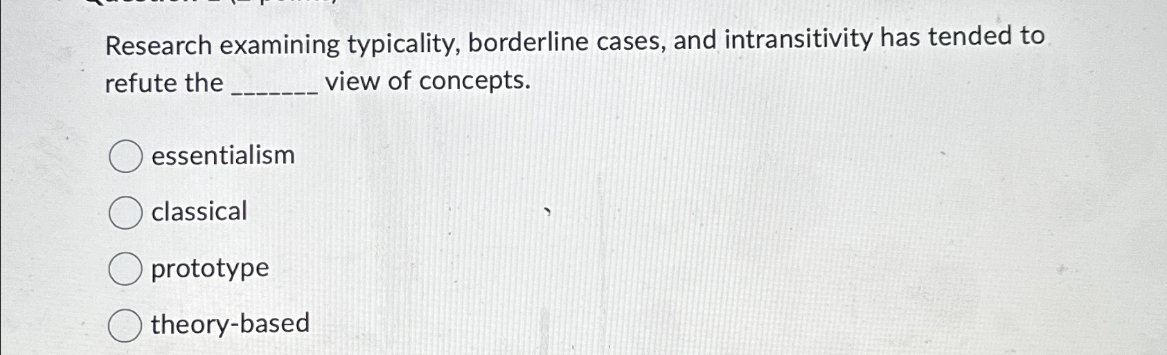 Solved Research examining typicality, borderline cases, and | Chegg.com