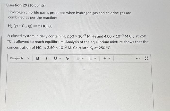 Solved Hydrogen chloride gas is produced when hydrogen gas | Chegg.com