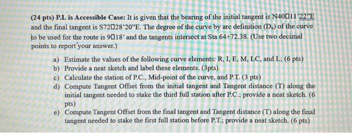 Solved It is given that the bearing of the initial tangent | Chegg.com
