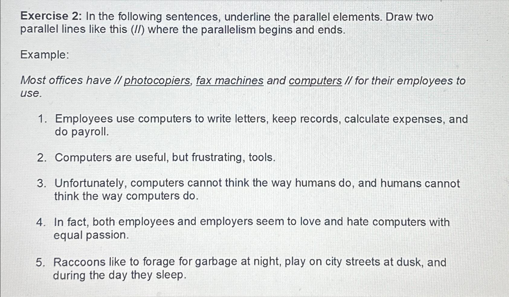 Solved Exercise 2: In the following sentences, underline the | Chegg.com
