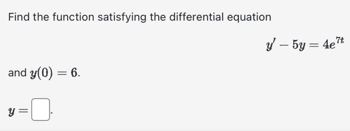 Solved Find the function satisfying the differential | Chegg.com