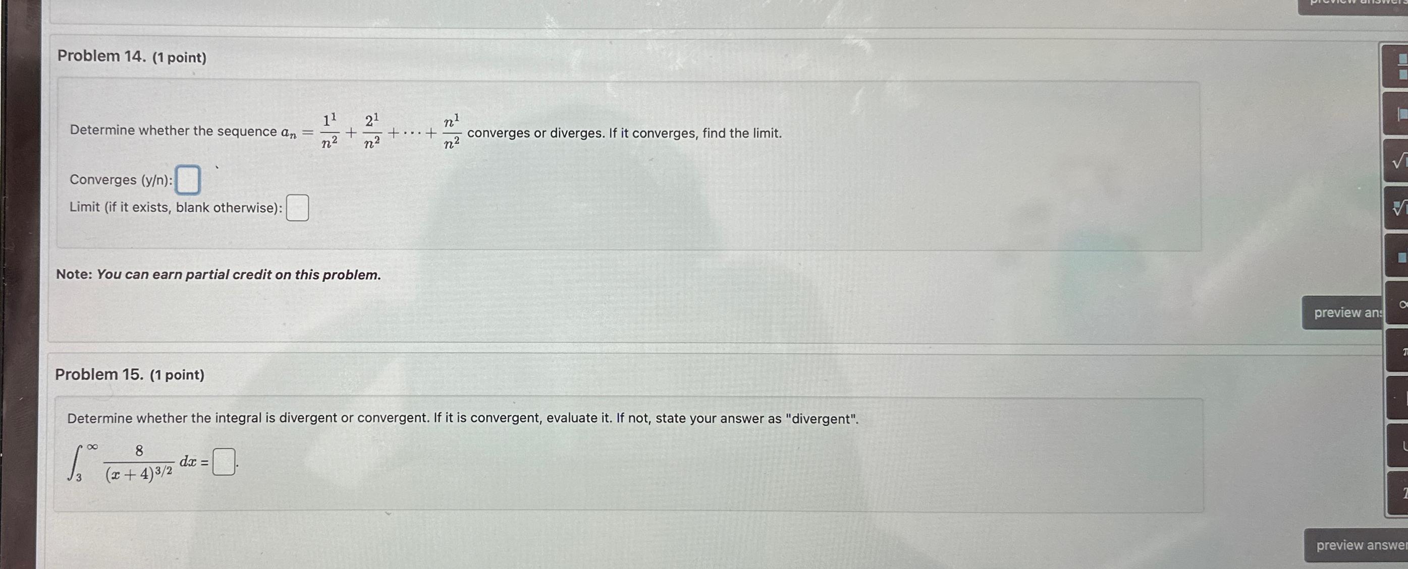 Solved Problem 14. (1 ﻿point)Determine whether the sequence | Chegg.com