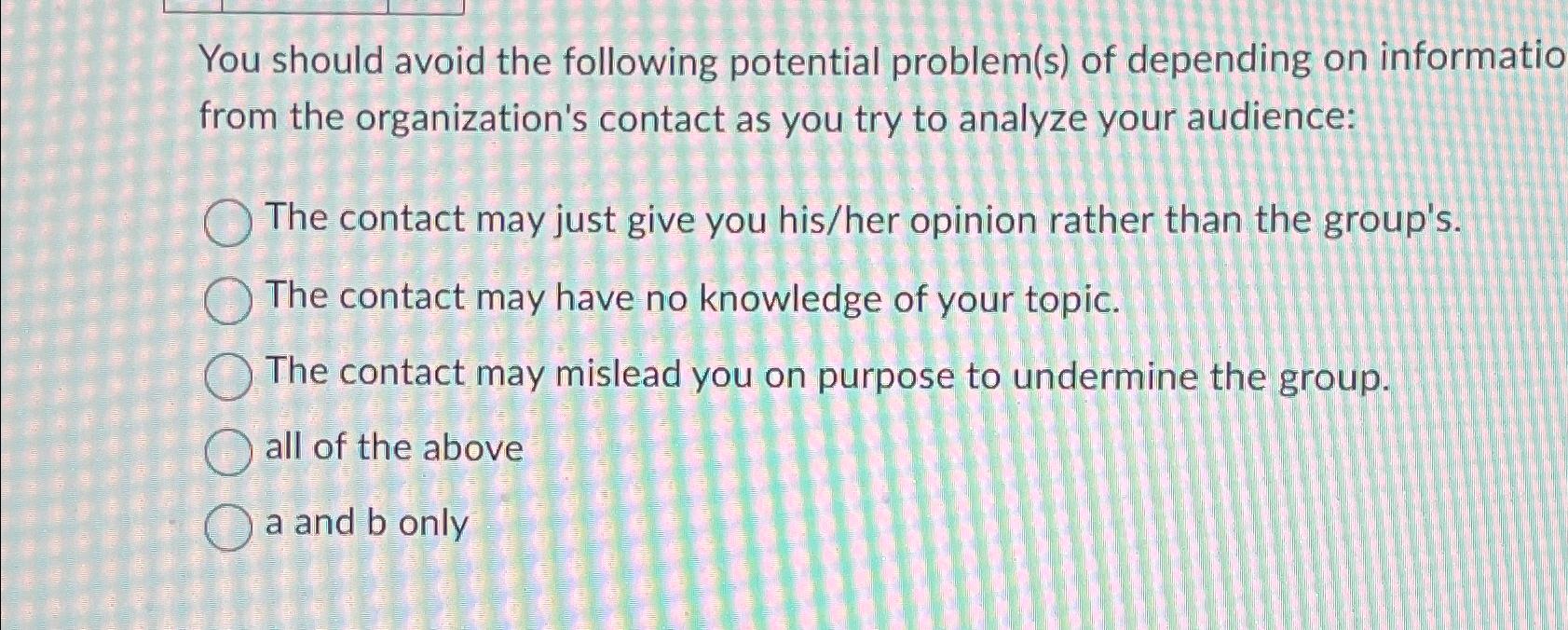 Solved You should avoid the following potential problem(s) | Chegg.com