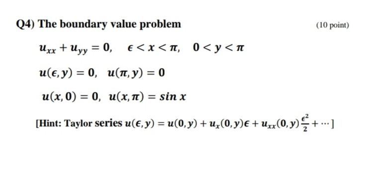 Solved (4) The boundary value problem (10 point) Uxx + Uyy = | Chegg.com