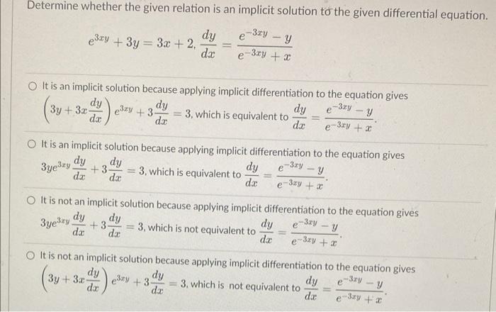 Solved Determine whether the given relation is an implicit | Chegg.com