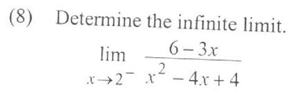 Solved Determine the infinite limit. Lim x rightarrow 2- 6 | Chegg.com