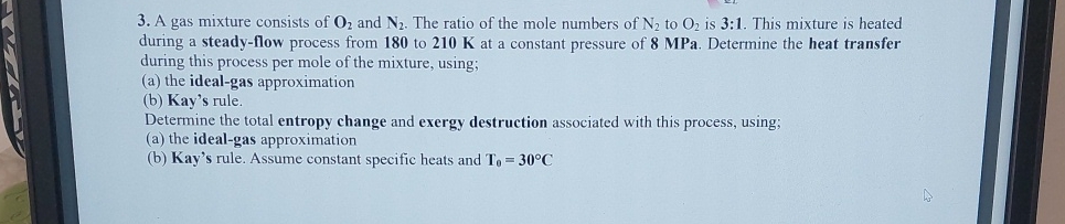 A gas mixture consists of O2 ﻿and N2. ﻿The ratio of | Chegg.com