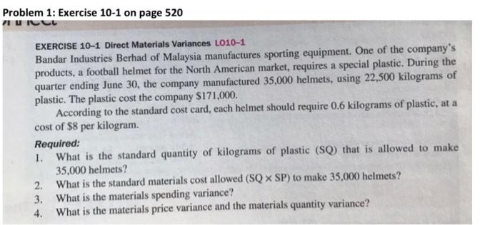 Solved EXERCISE 10-1 Direct Materials Variances LO10-1 | Chegg.com Solved EXERCISE 10-1 Direct Materials Variances LO10-1 | Chegg.com