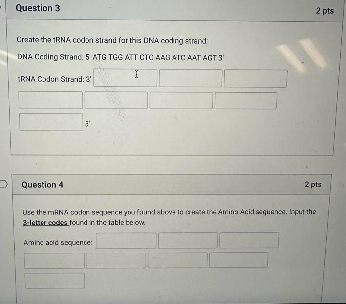 Solved Create the tRNA codon strand for this DNA coding | Chegg.com