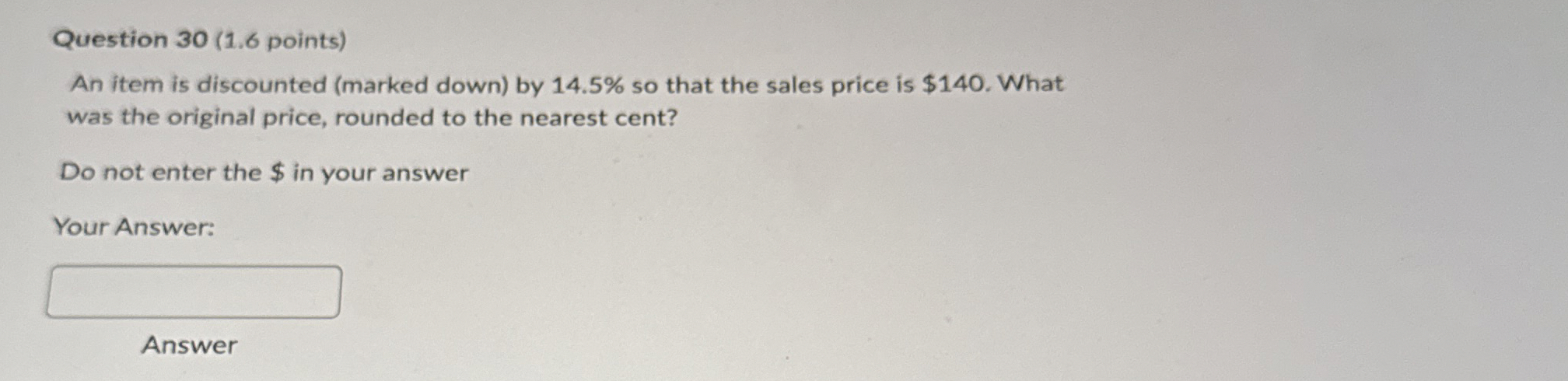Solved Question 30 (1.6 ﻿points)An item is discounted | Chegg.com