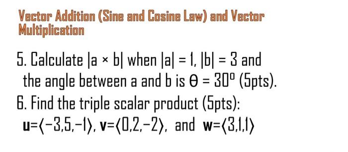 Solved Vector Addition (Sine and Cosine Law) and Vector | Chegg.com