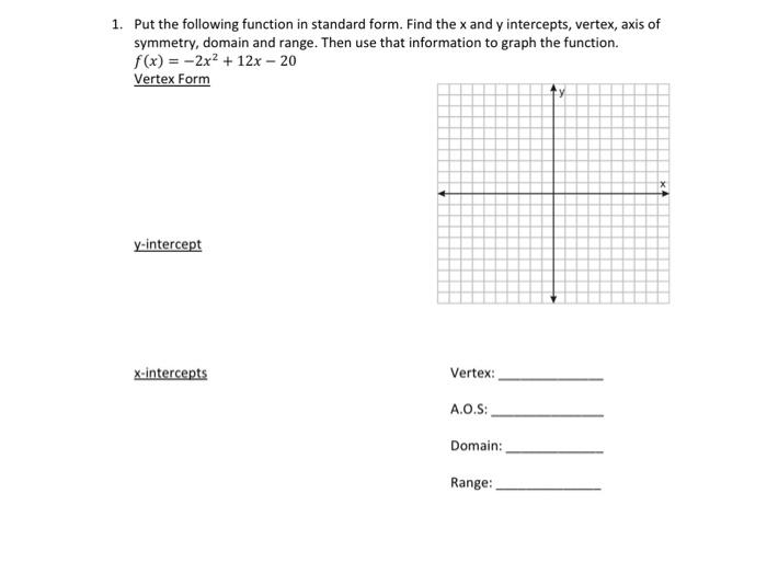 Solved 1. Put the following function in standard form. Find | Chegg.com