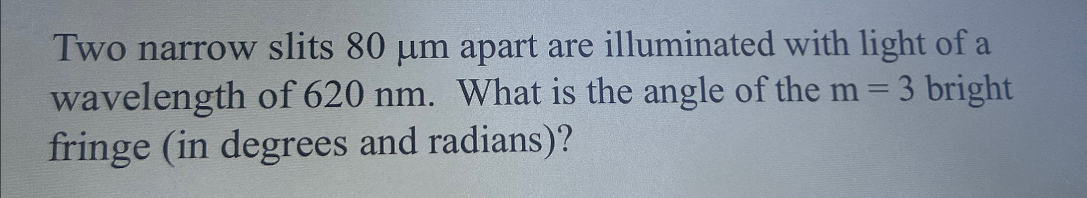 Solved Two narrow slits 80μm ﻿apart are illuminated with | Chegg.com