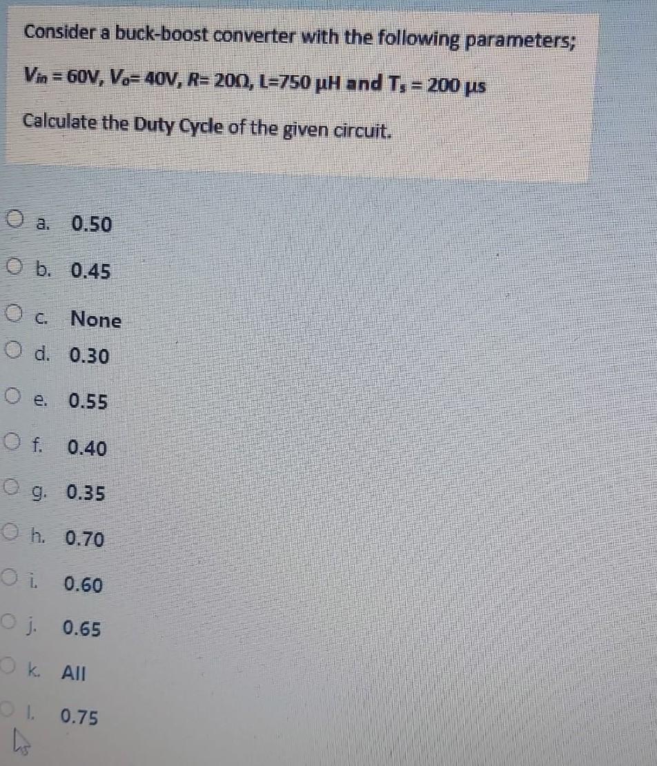 Solved Consider a buck-boost converter with the following | Chegg.com