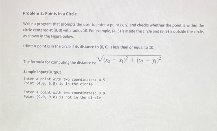 Solved Problem 2: Points in a Circle Write a program that | Chegg.com