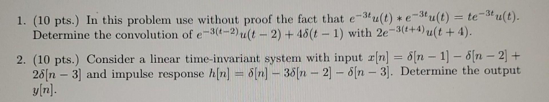 Solved 1. (10 pts.) In this problem use without proof the | Chegg.com