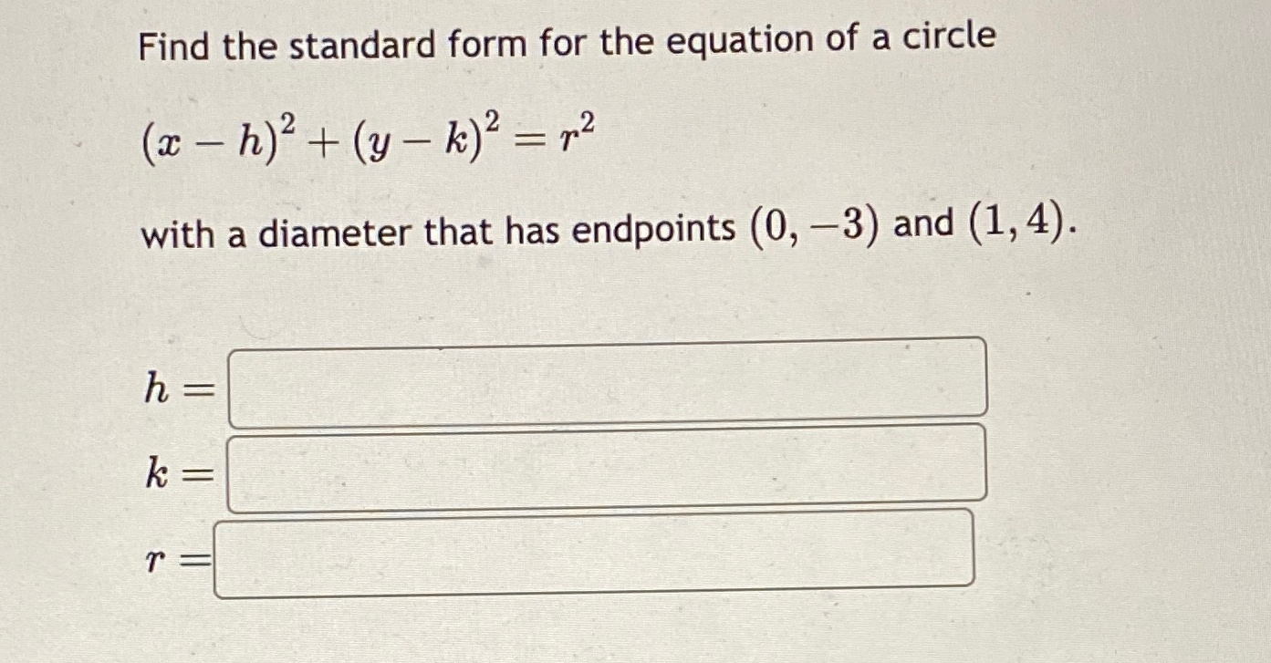 Solved Find the standard form for the equation of a | Chegg.com