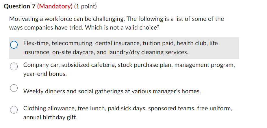Solved Question 7 (Mandatory) (1 ﻿point)Motivating a | Chegg.com