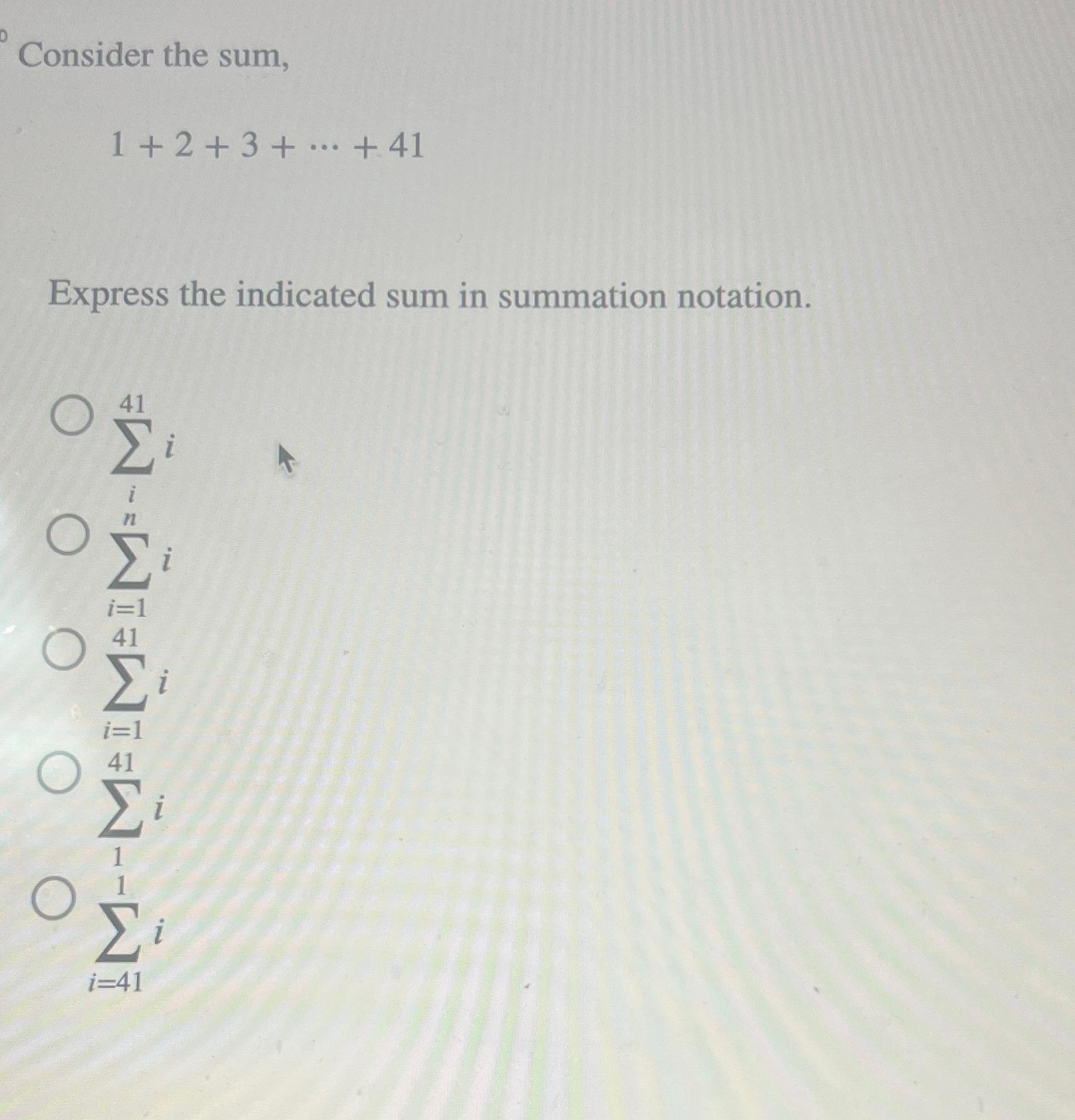 Solved Consider the sum,1+2+3+cdots+41Express the indicated | Chegg.com