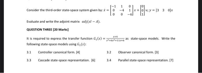 Solved -1 Consider the third-order state-space system given | Chegg.com