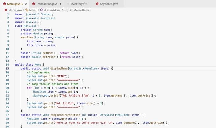 Solved 1 2 3 6 8 9 Menu.java 2 X Transaction.java | Chegg.com