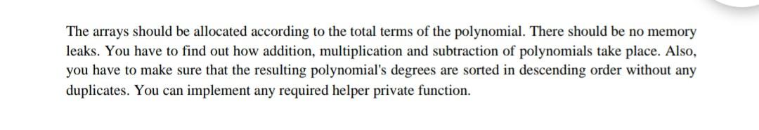 Solved Q2. Implement the polynomial class: class | Chegg.com