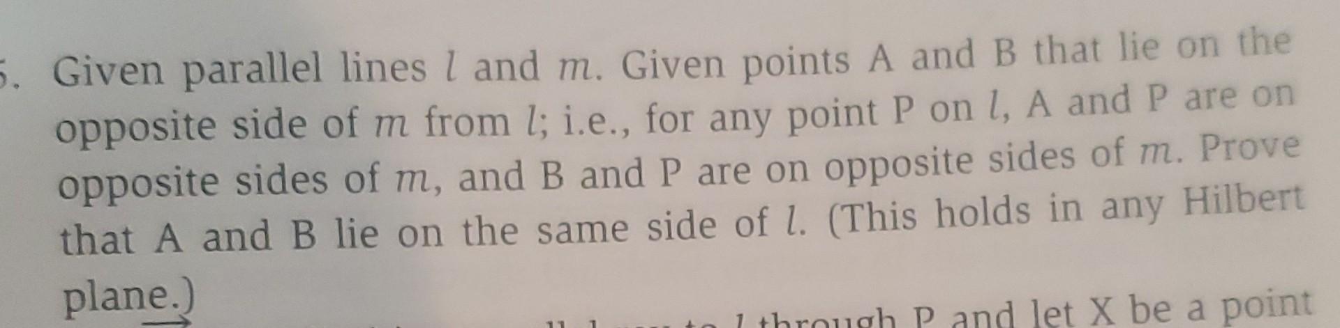 Solved 5. Given parallel lines 1 and m. Given points A and B | Chegg.com