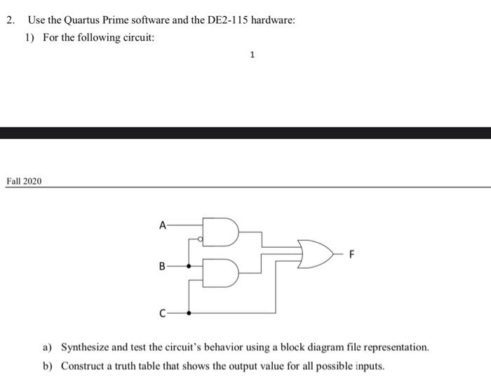 Solved 2. Use the Quartus Prime software and the DE2-115 | Chegg.com