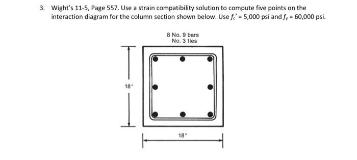 Solved 3. Wight's 11-5, Page 557. Use a strain compatibility | Chegg.com