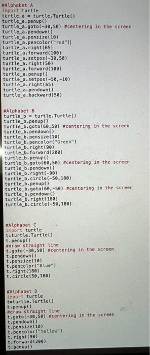 Solved WAlphabet 0 inport turtle teturtle. Turtle() | Chegg.com