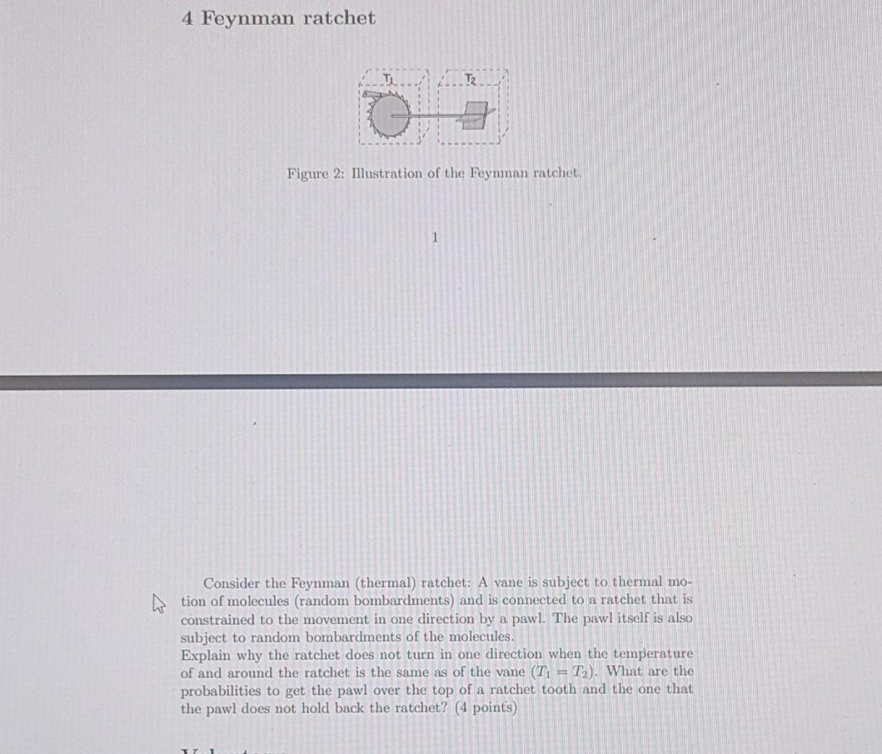 Solved 4 Feynman ratchet Figure 2: Illustration of the | Chegg.com