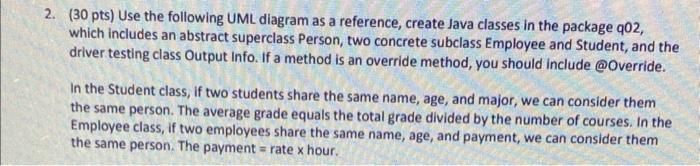 Solved 2. (30 pts) Use the following UML diagram as a | Chegg.com