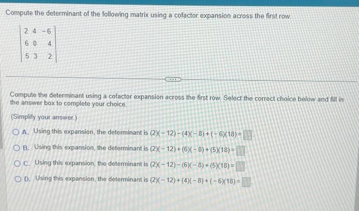 Solved Compute the determinant of the following matrix using | Chegg.com